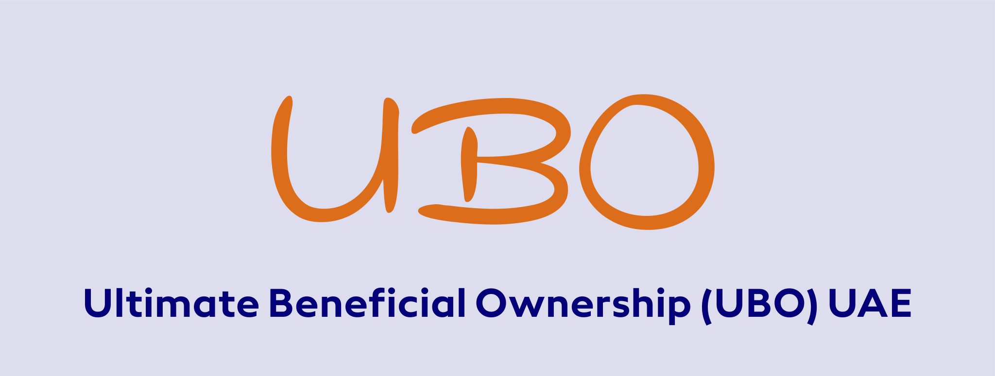(UBO) Ultimate Beneficial Ownership UAE 2024