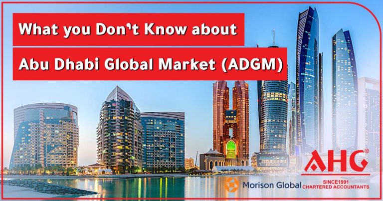 ADGM Abu Dhabi Global Market - What you need to know